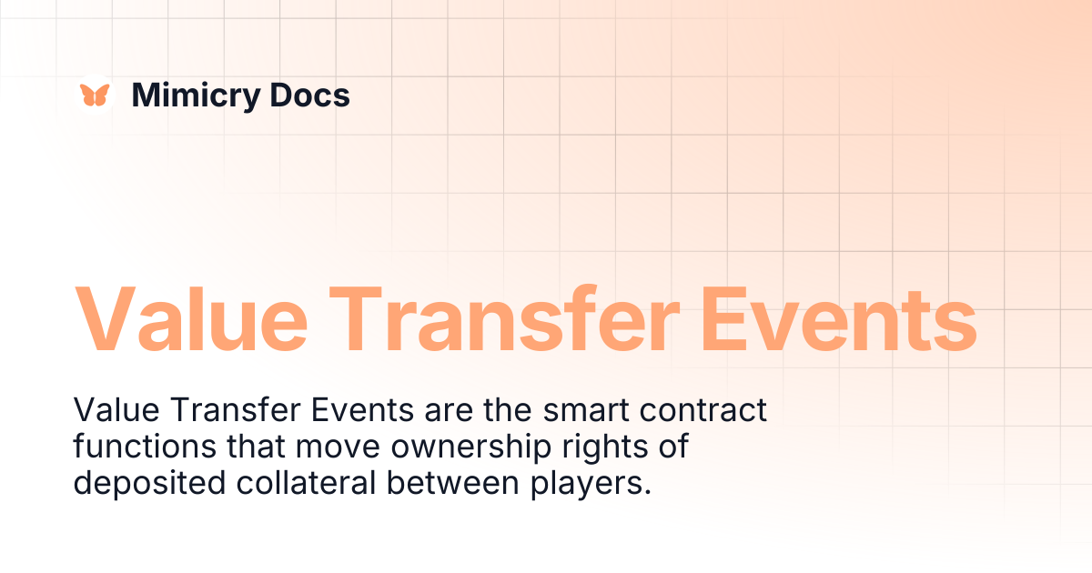 Value Transfer Events | Mimicry Docs