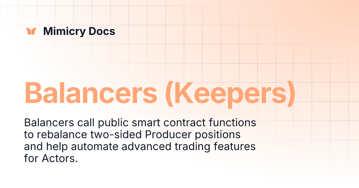 Balancers (Keepers) | Mimicry Docs