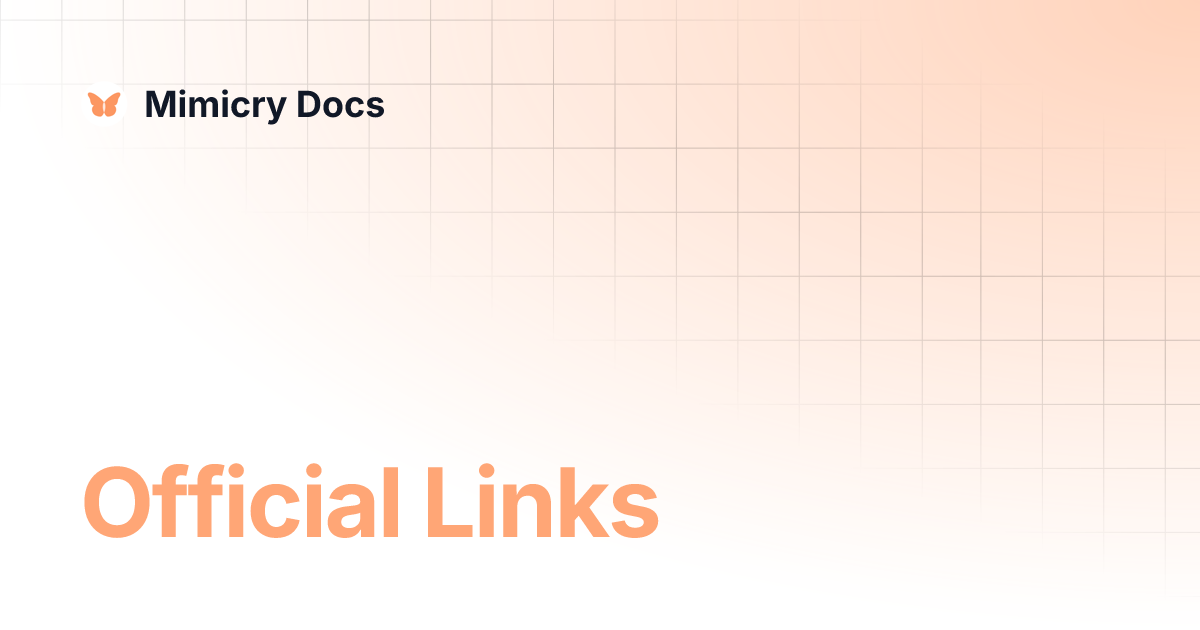 Official Links | Mimicry Docs